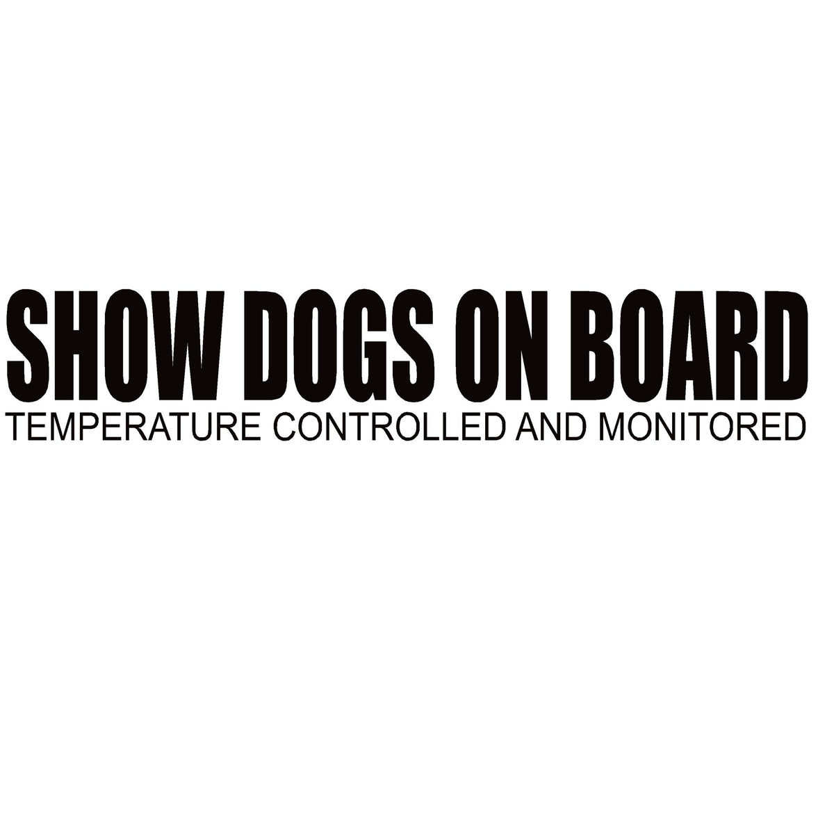 Show Dog On Board Window Sticker – Dogs On Board Decal – 7583 ...